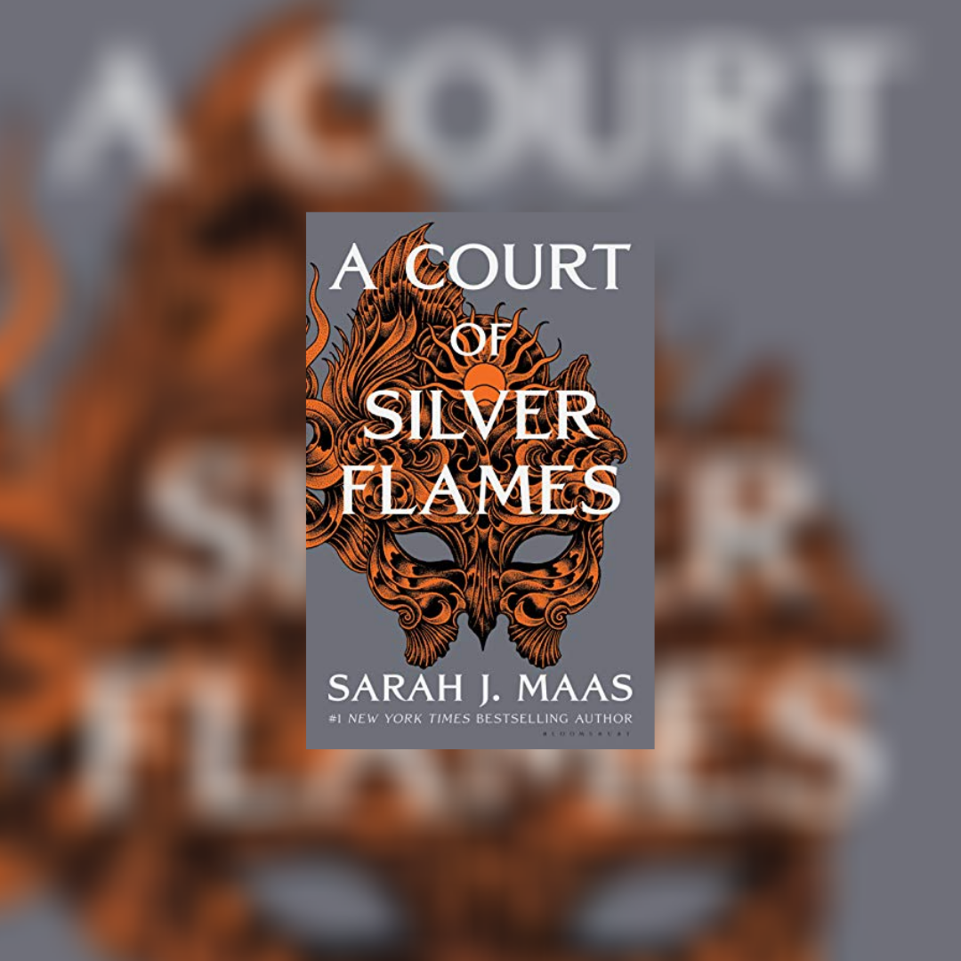 A Court of Silver Flames – I Blame My Shelf